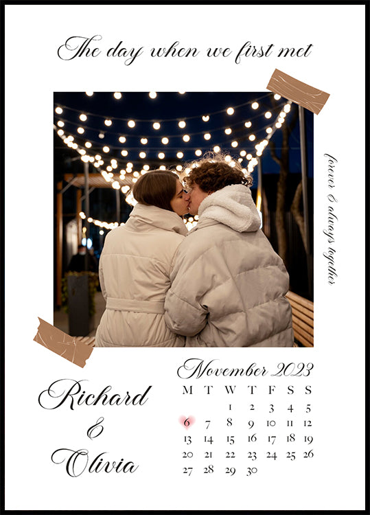 The Day We First Met Personalized Calendar Plakat | Posterbox